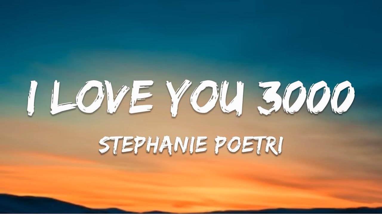 Stephanie Poetri - I Love You 3000 (Lyrics) - YouTube