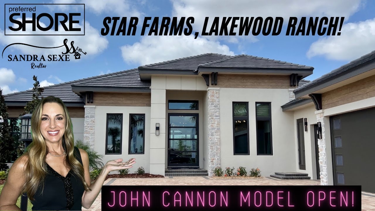 Star Farms at Lakewood Ranch, John Cannon Model - YouTube