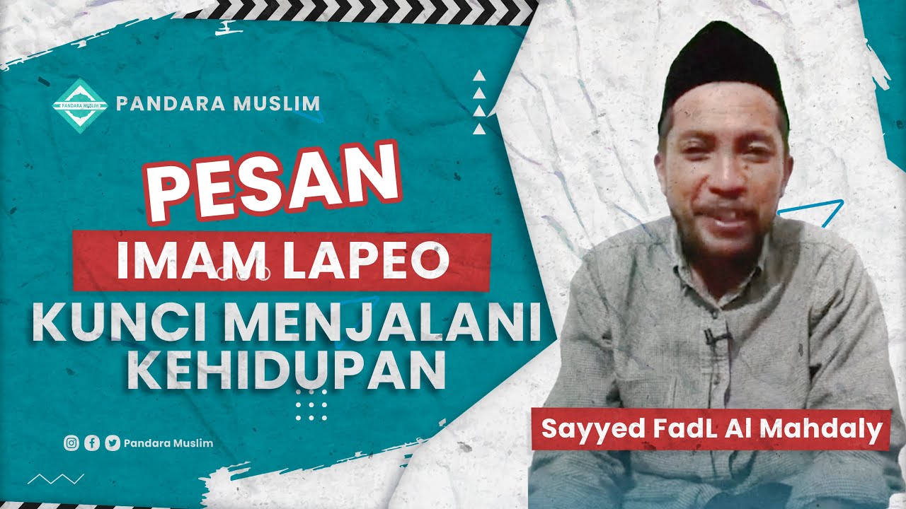Pesan Imam Lapeo Agar Selalu Dalam Lindungan Allah SWT - YouTube