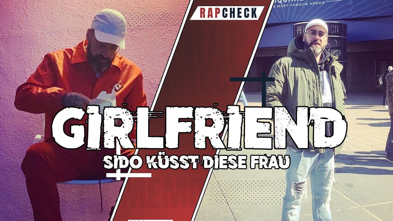 SIDO hat jetzt eine neue FREUNDIN - YouTube