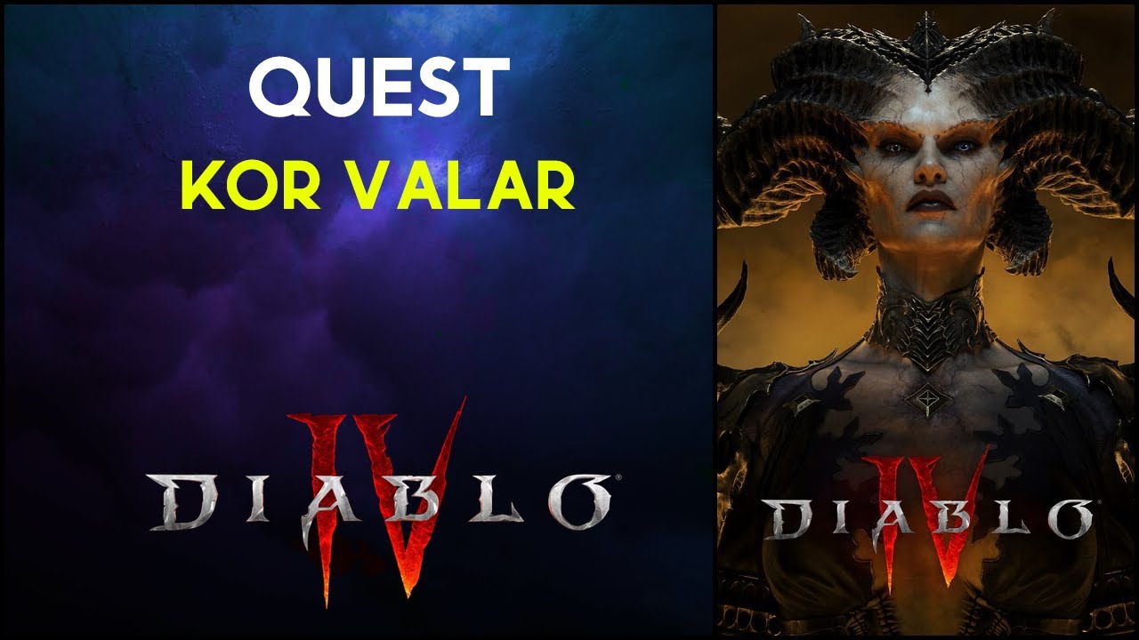 Kor Valar - Quest Diablo 4 - YouTube