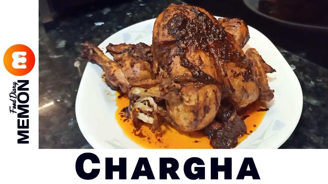 Grilled Chicken Chargha | Spicy Chicken | Recipe by Memon Food Diary ...