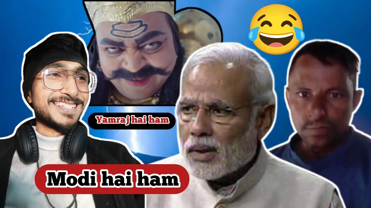 modi memes || yamraj funny video😂😂 | Manish Kumar King - YouTube
