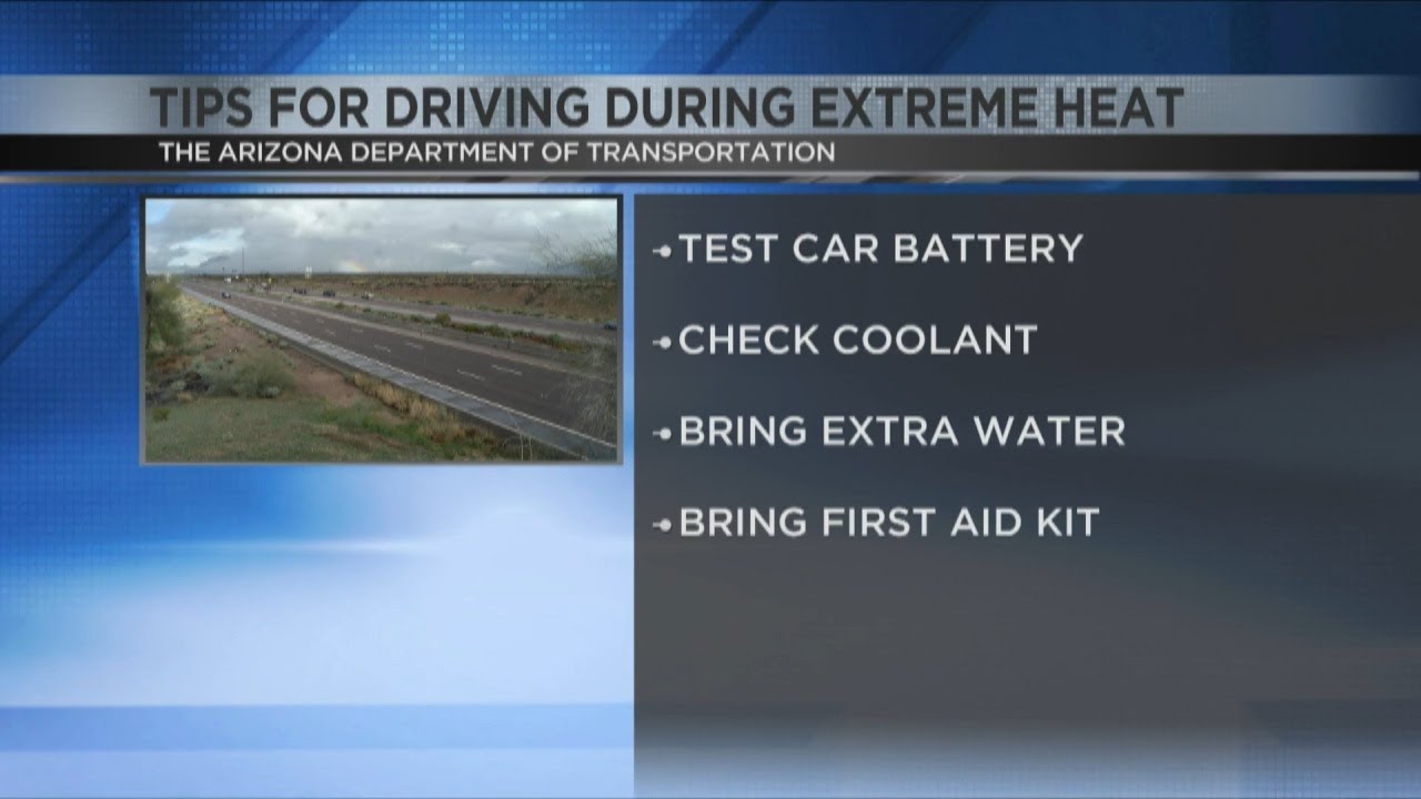 Tips for driving during extreme heat - YouTube