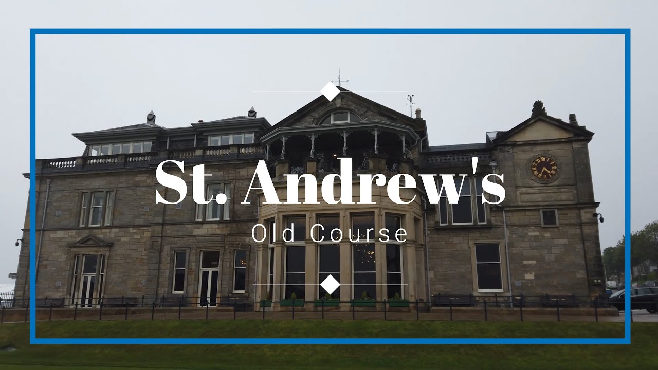 The Old Course At St Andrews Youtube