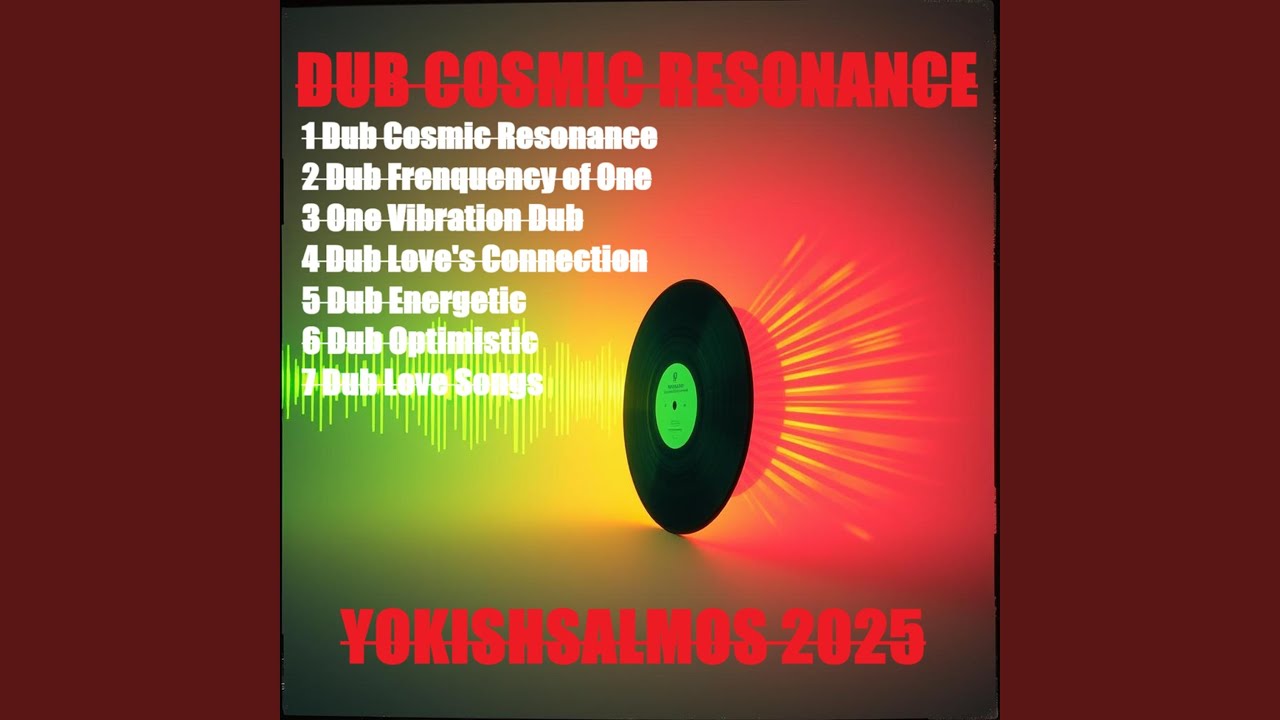 Dub Cosmic Resonance - YouTube