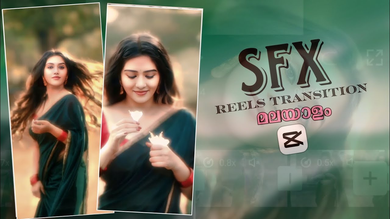 😍Sfx Reels Transition Tutorial Malayalam Part 3 | Cap Cut Video Editing ...