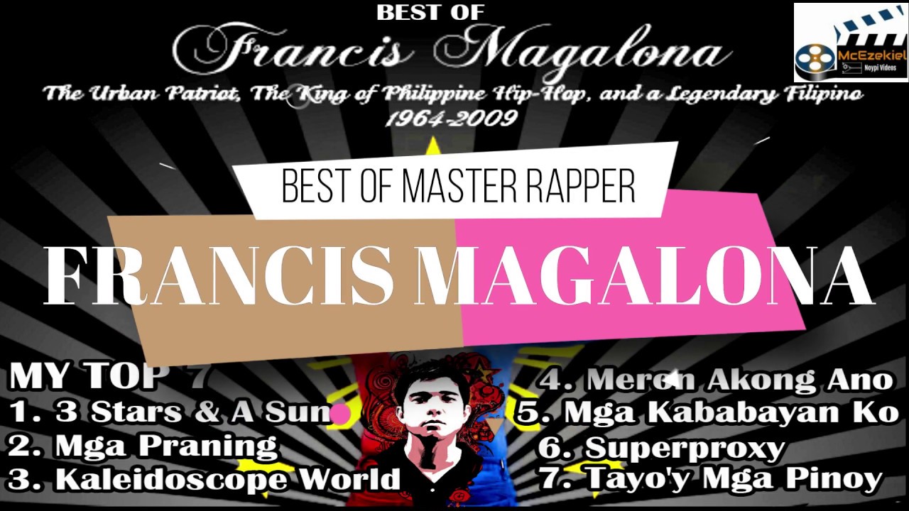 Best of Master Rapper - Francis Magalona - YouTube
