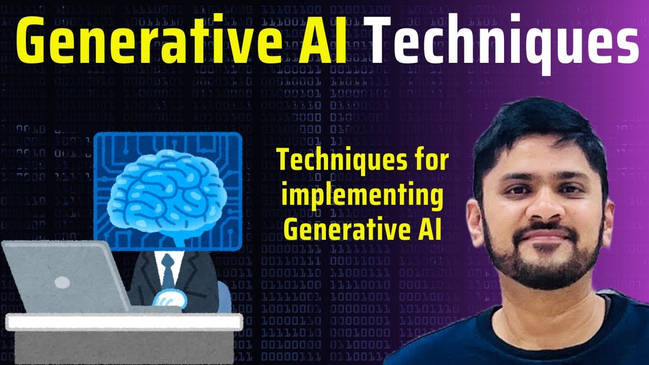 What are the Techniques for implementing Generative AI | Amit Thinks ...