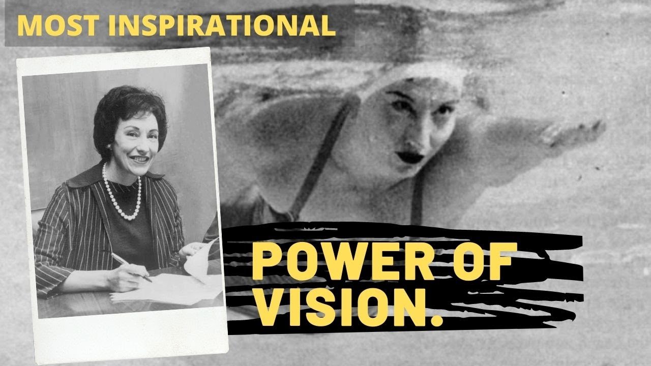 The power of Vision || Most Inspirational || Florence Chadwick - YouTube