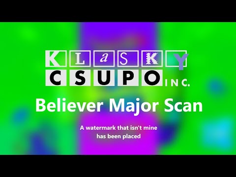 (YTPMV) Klasky Csupo in Believer Major Scan - YouTube