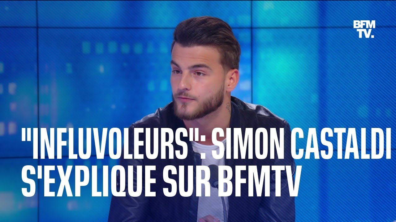 "Influvoleurs": l'interview intégrale de Simon Castaldi sur BFMTV - YouTube