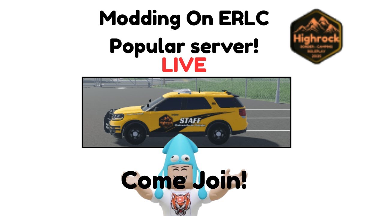 Live I Modding On A Popular ERLC Server I COME JOIN - YouTube