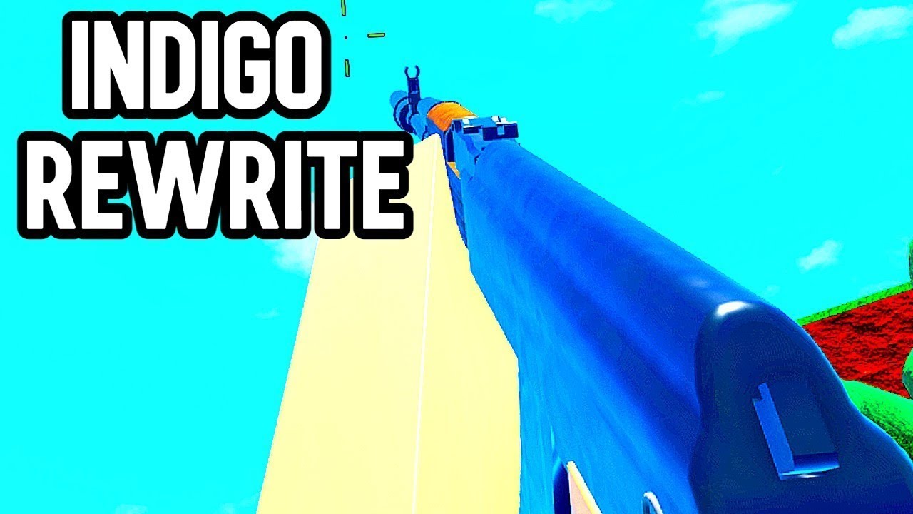 Indigo Rewrite ROBLOX FPS FRAMEWORK UPDATE 4 - YouTube