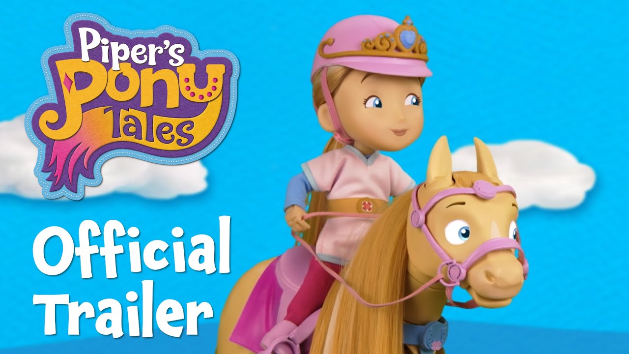 Piper's Pony Tales Season 2 Official Trailer - YouTube