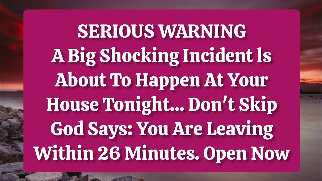 SERIOUS WARNING A Big Shocking Incident ls About To Happen At Your ...