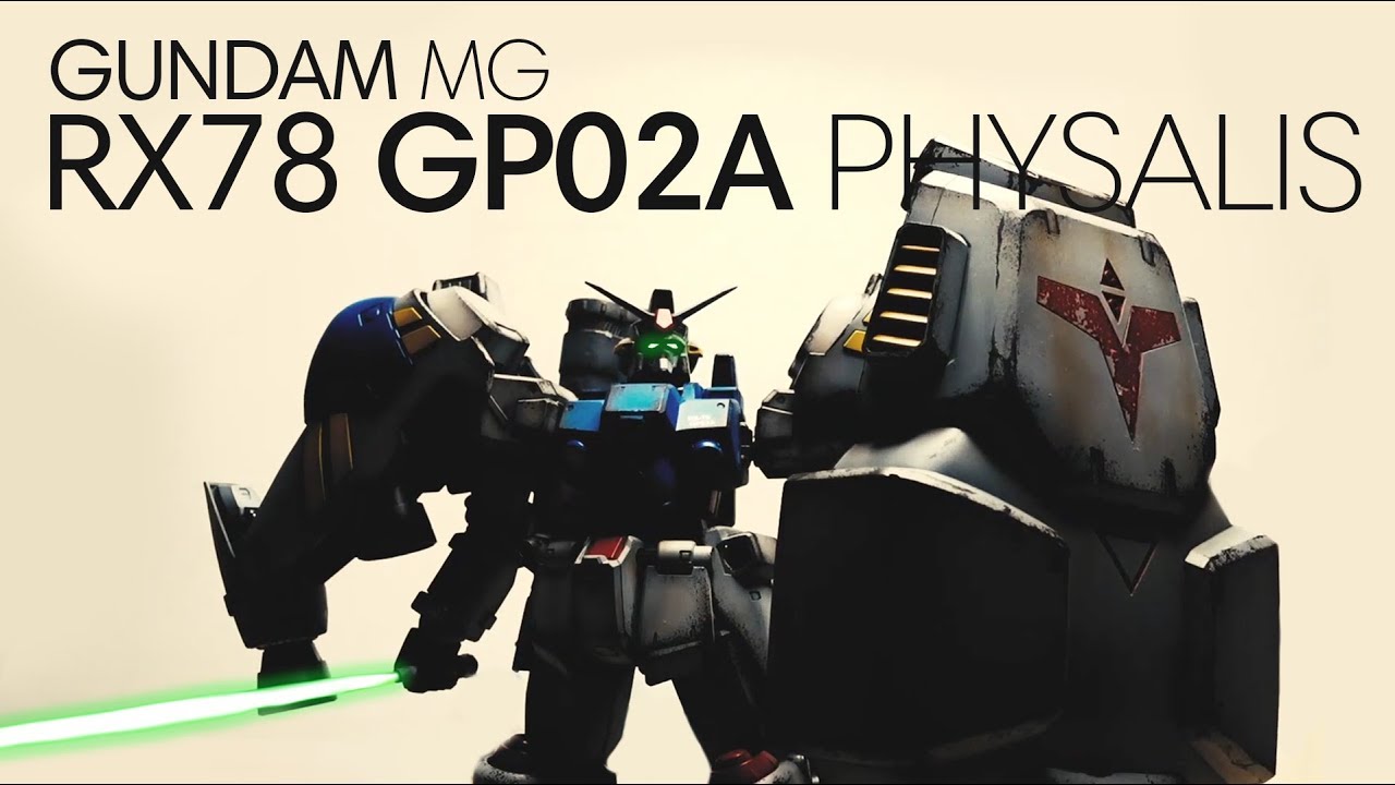 GUNDAM - GP02A PHYSALIS MASTER GRADE - Creation - YouTube
