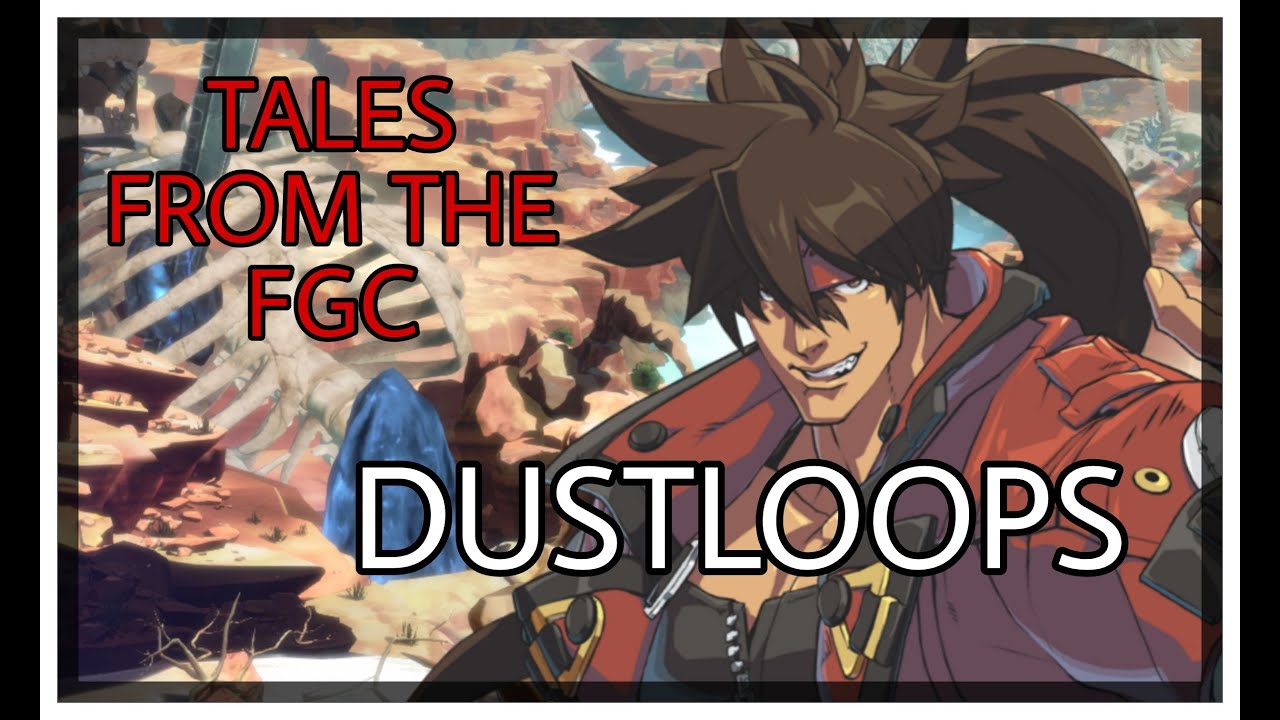 Dustloops | Tales from the Fighting Game Community - YouTube