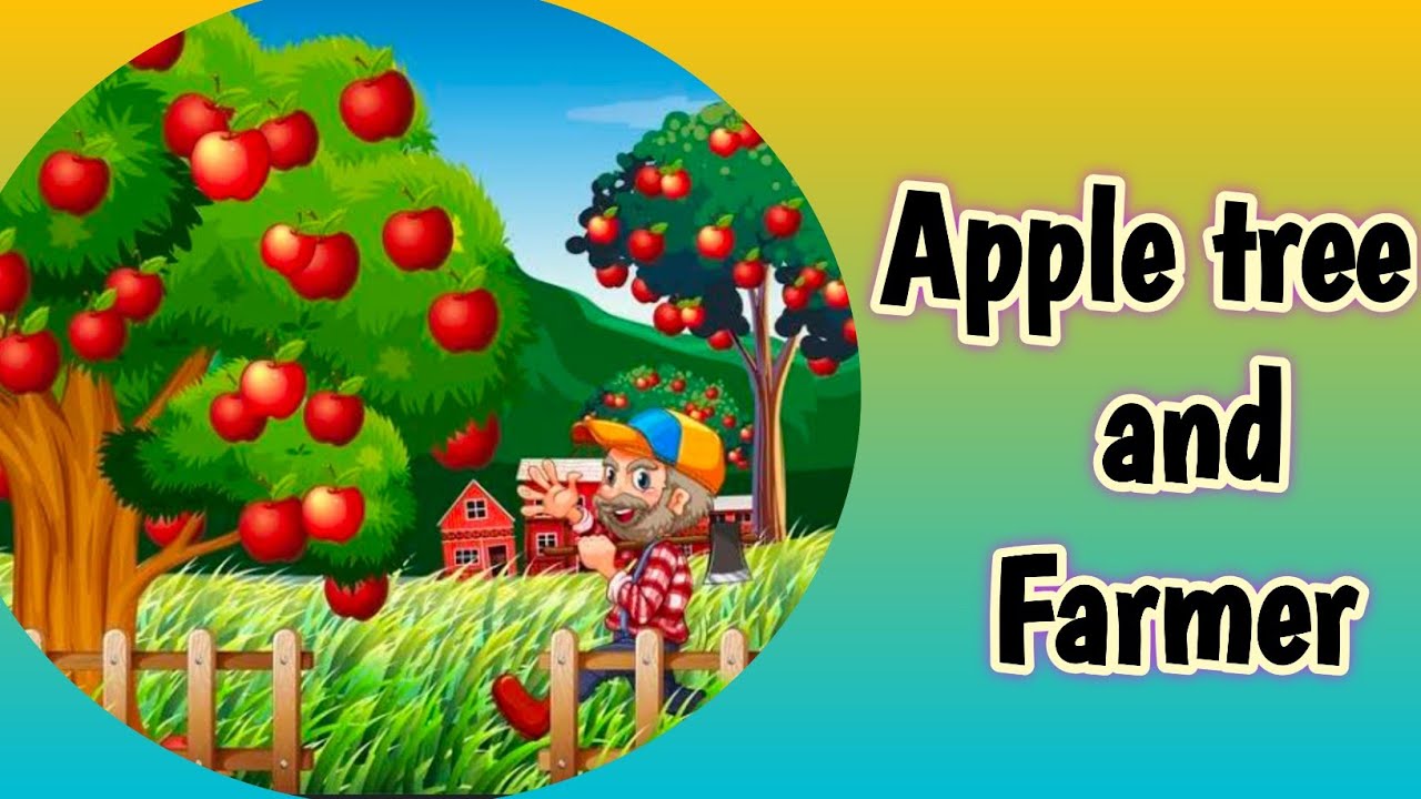 English fairy tales for kids||The apple tree and the farmer||Moral ...