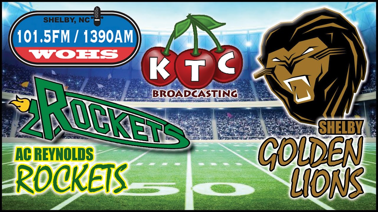 AC Reynolds Rockets @ Shelby Golden Lions - AUDIO ONLY on KTC ...