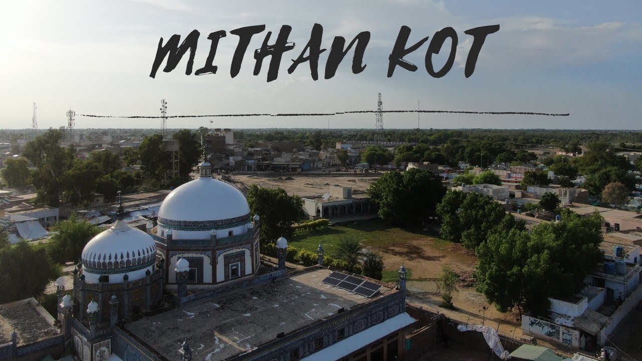 Mithan Kot, Punjab Pakistan 🇵🇰 (4K) #BeautifulPakistan #Travel #Tourism ...