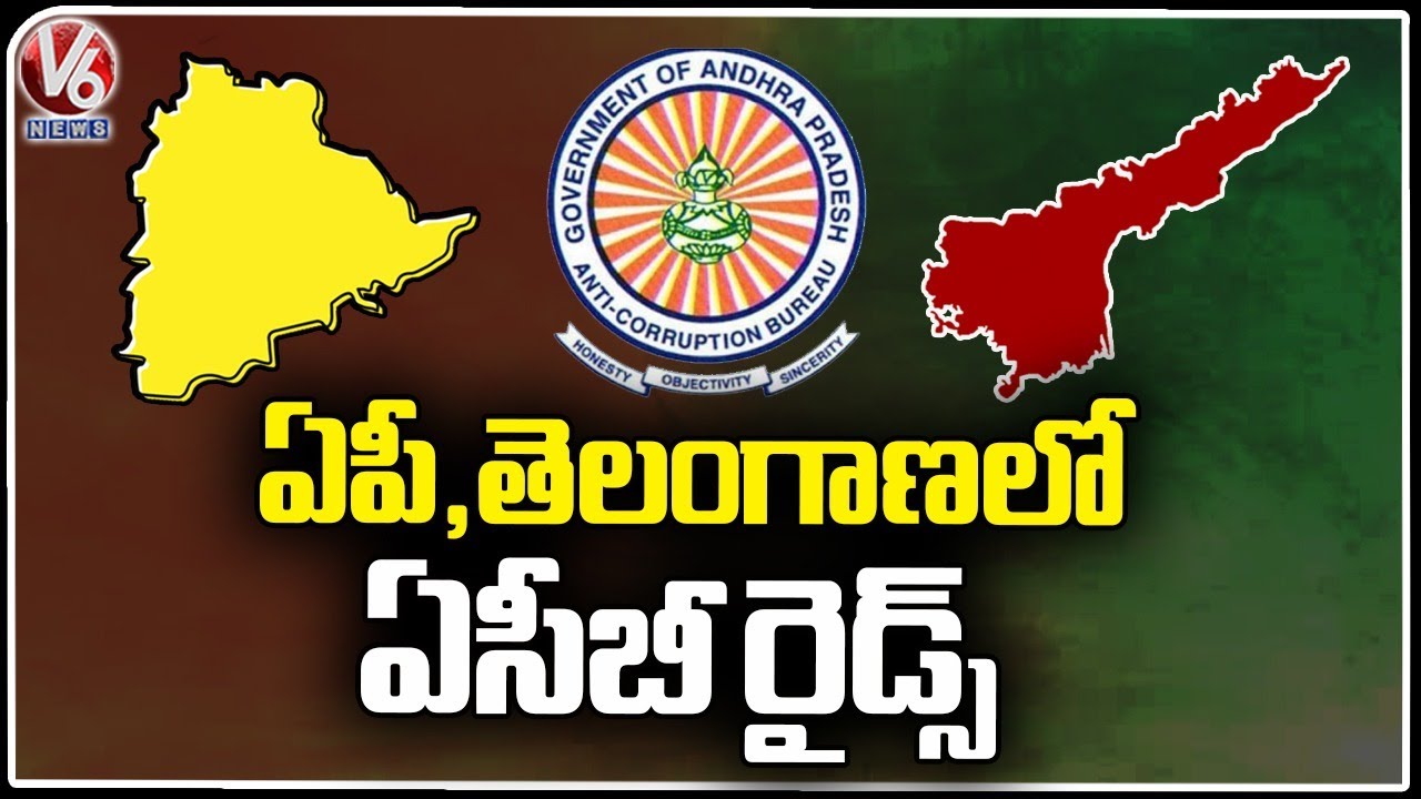 ACB Rides In Andhra Pradesh And Telangana | V6 News - YouTube