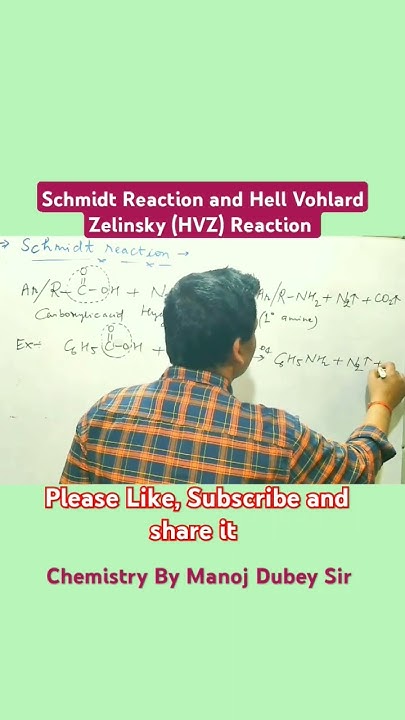 Schmidt reaction and Hell- Volhard -Zelinsky ( H.V.Z.) reaction - YouTube
