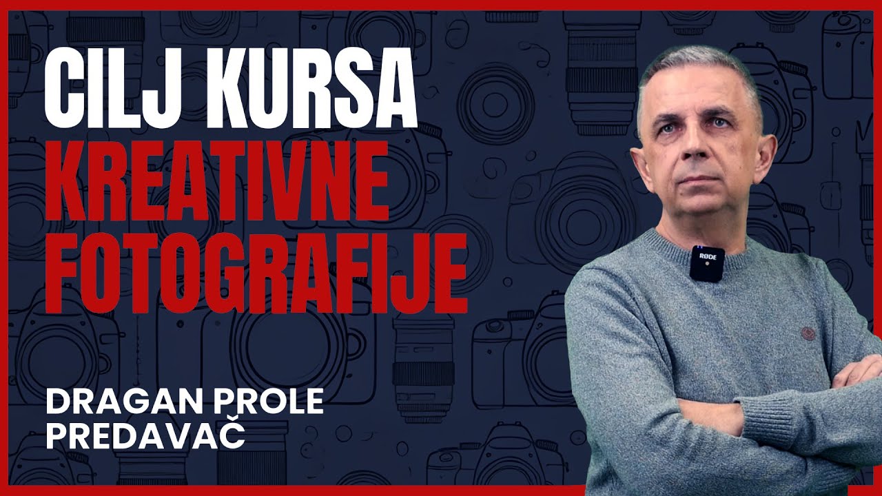 Predavač Dragan Prole - Kurs kreativne fotografije - YouTube