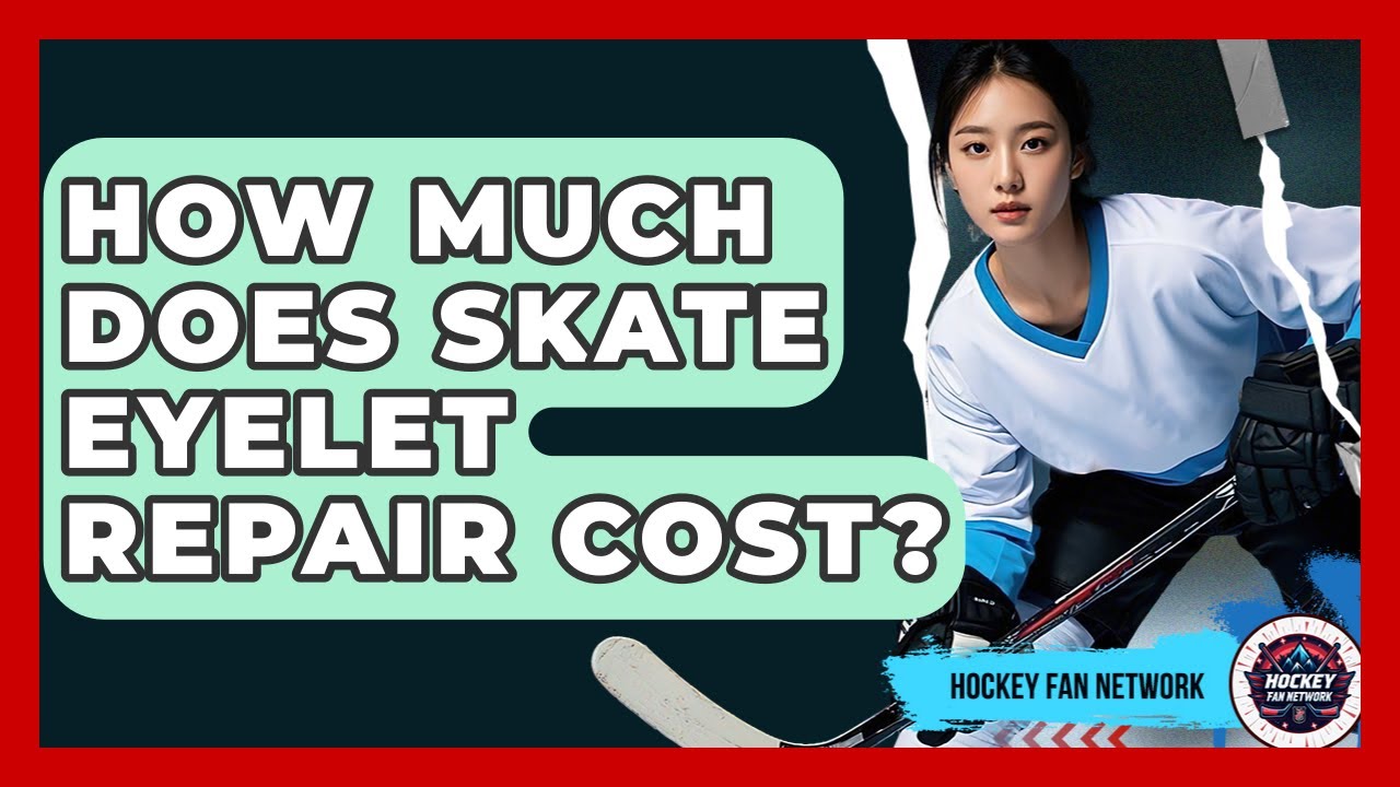 How Much Does Skate Eyelet Repair Cost? - Hockey Fan Network - YouTube