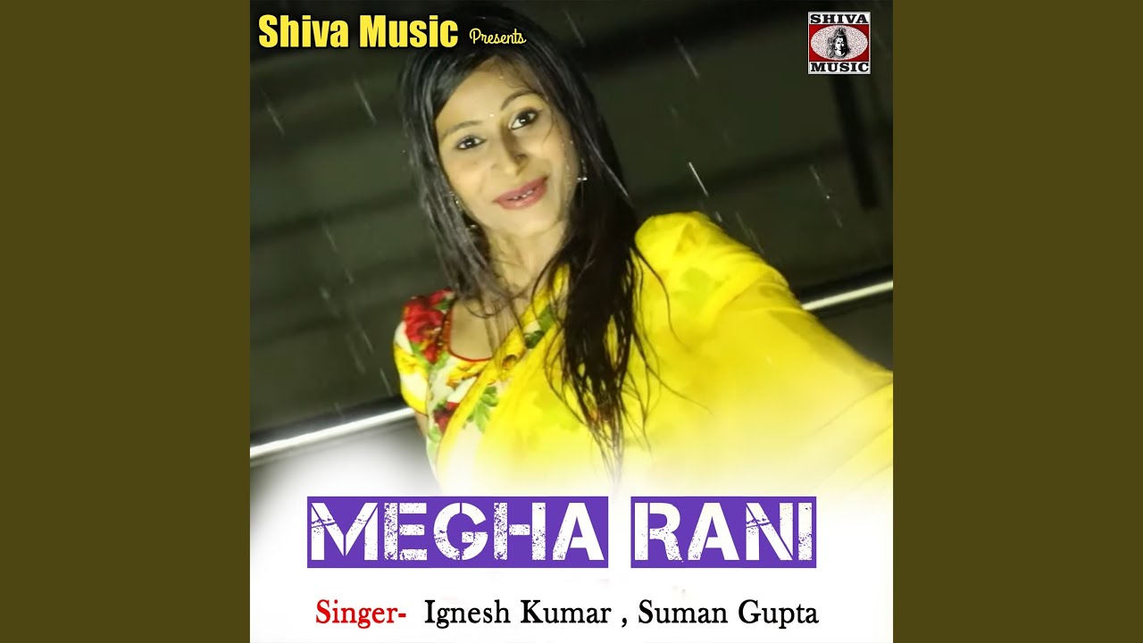 Megha Rani - YouTube