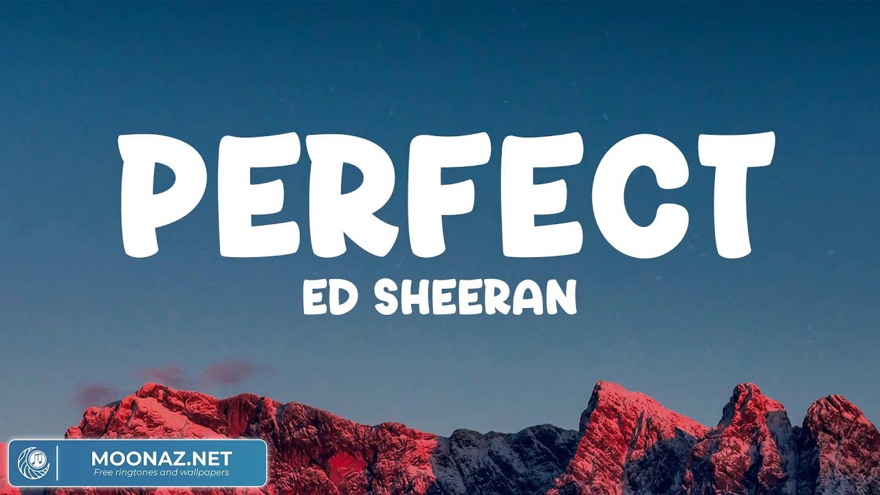 Ed Sheeran - Perfect, Miguel - Sure Thing (Mix Lyrics) - YouTube