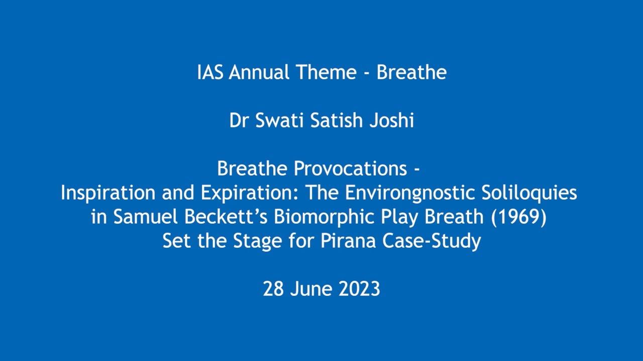 Dr Swati Satish Joshi - Inspiration and Expiration: The Environgnostic ...
