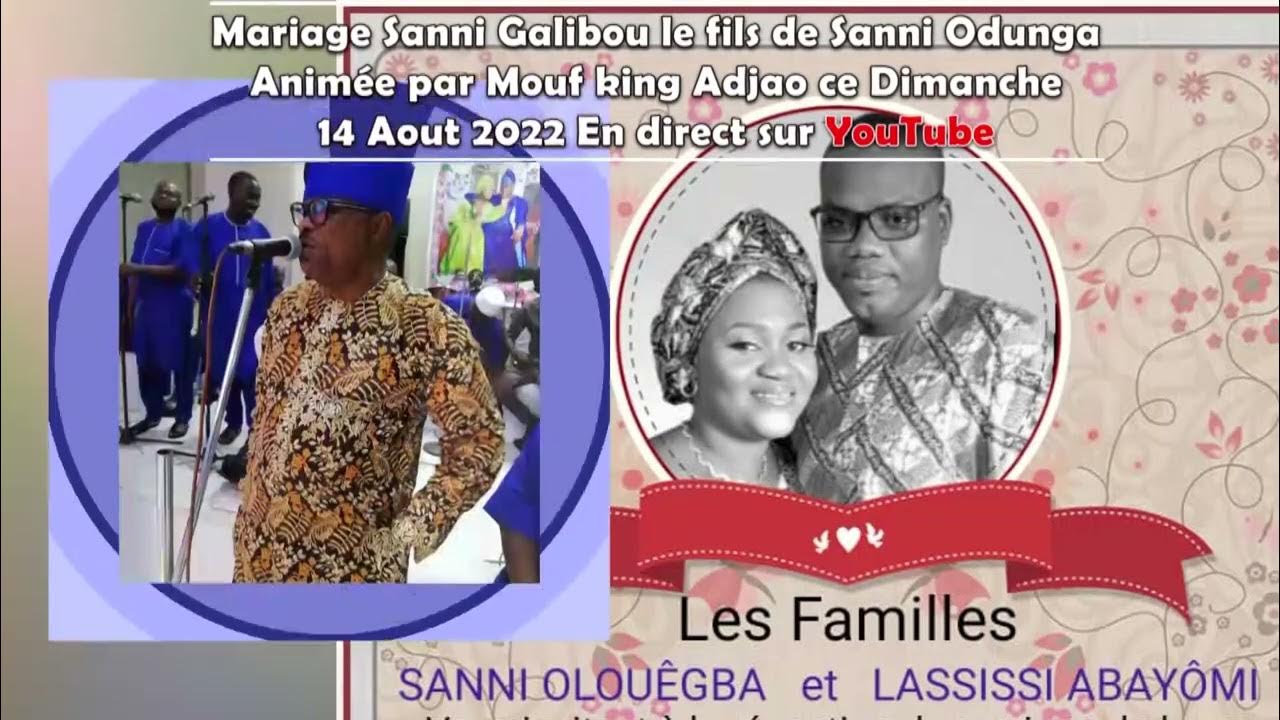 Mouf King en live Dimanche 14 Août 2022 à l'occasion du Mariage de Sanni Galibou Fils ODUNGA ...