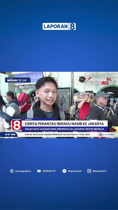 Usai Lebaran, Banyak Pendatang dari Berbagai Daerah yang Mencoba Peruntungannya di Jakarta ...