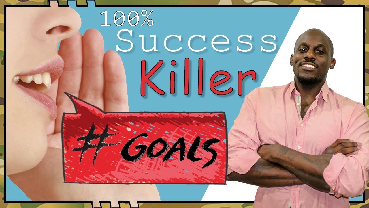 A 100% Success Killer | Stop Telling People Your Goals - YouTube