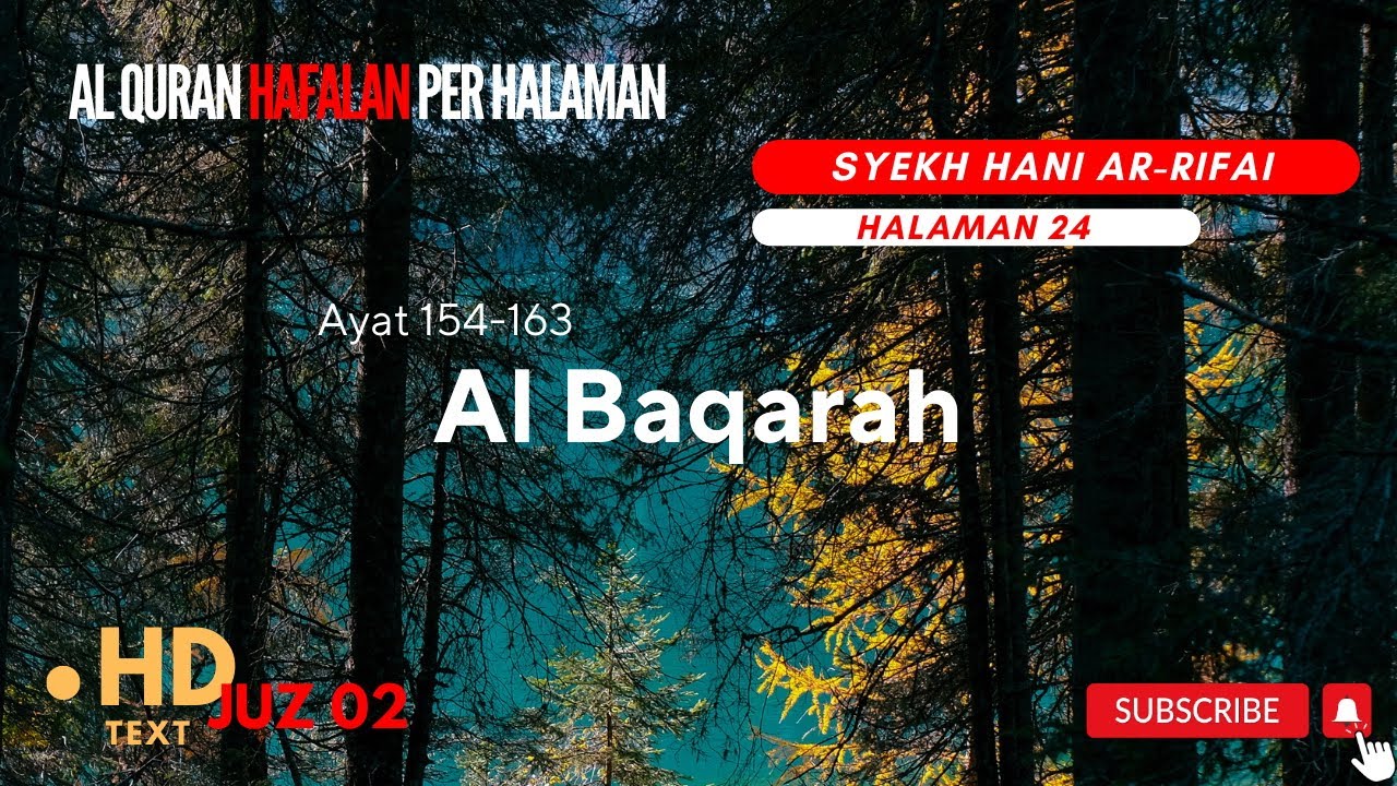 Halaman 024 (Juz 02) Semaan Al Quran Al Baqarah Ayat 154-163 Syeikh Hani Ar Rifa'i - YouTube