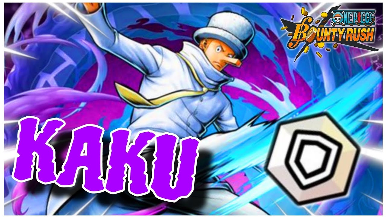 Onepiecebountyrush KAKU CP0 LV.100 GAMEPLAY กันธงไว้ใจผม🤩🤩 - YouTube
