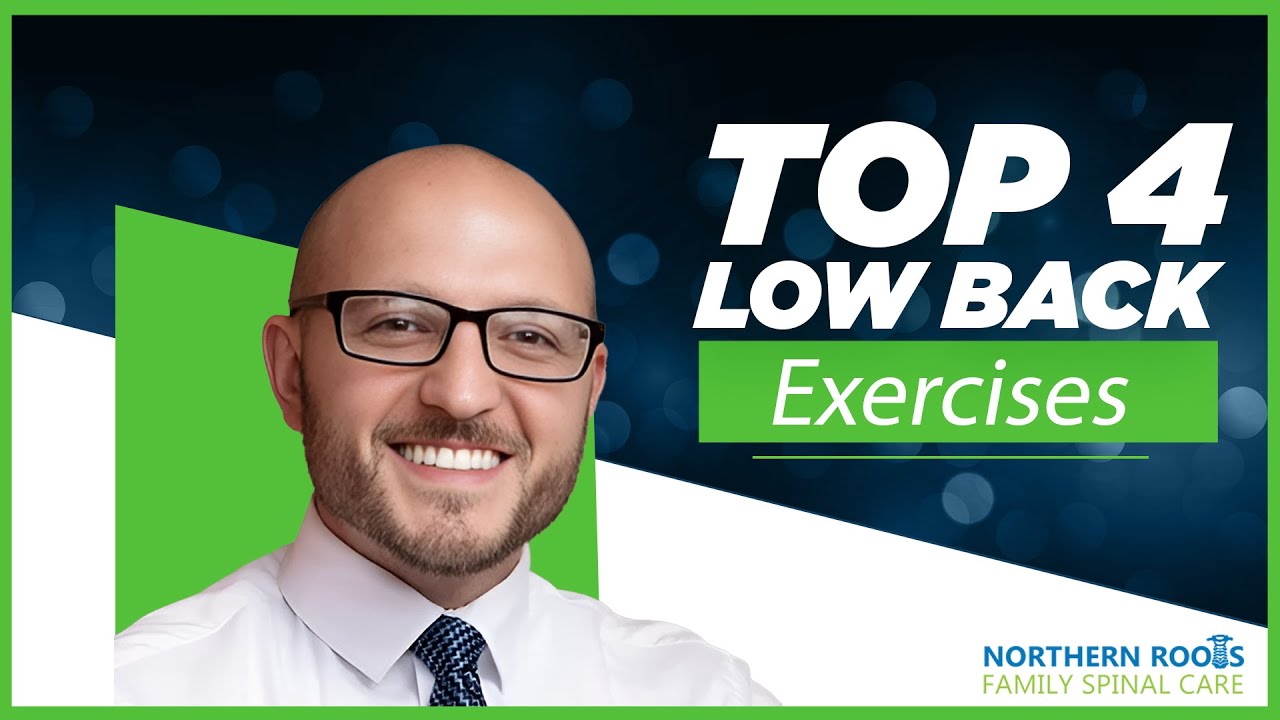 4 Simple Low Back Exercises for Pain Relief | Chiropractor in Clear ...