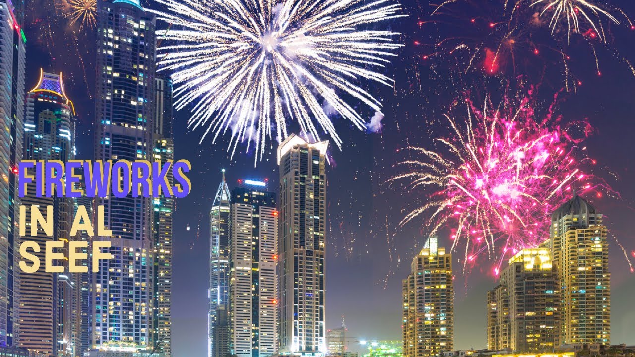 Fireworks in al seef - YouTube