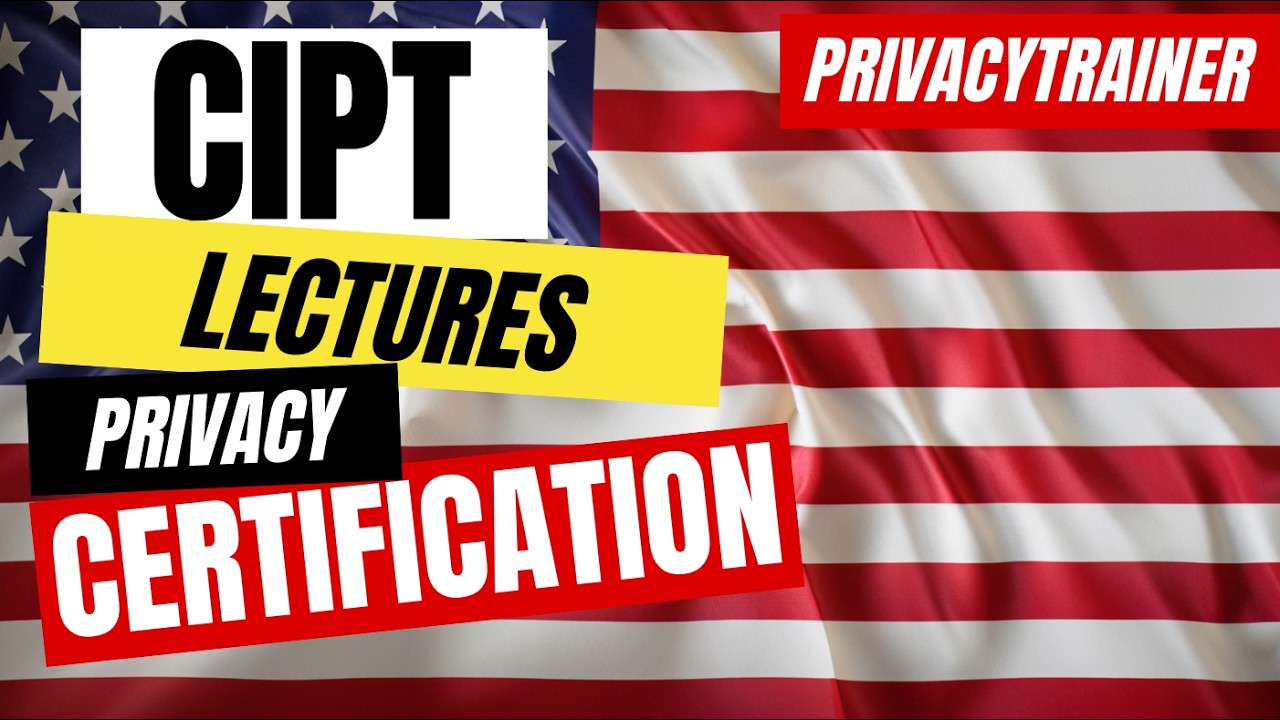 CIPT Lecture 🇺🇸 🇪🇺 Master CIPT Certification 📝 Privacy certifications 🔒 ...