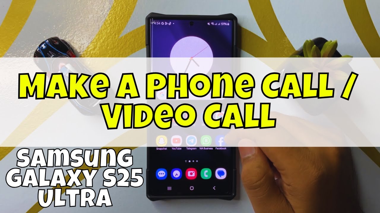 How to Make a Phone Call / Video Call Samsung Galaxy S25 Ultra - YouTube