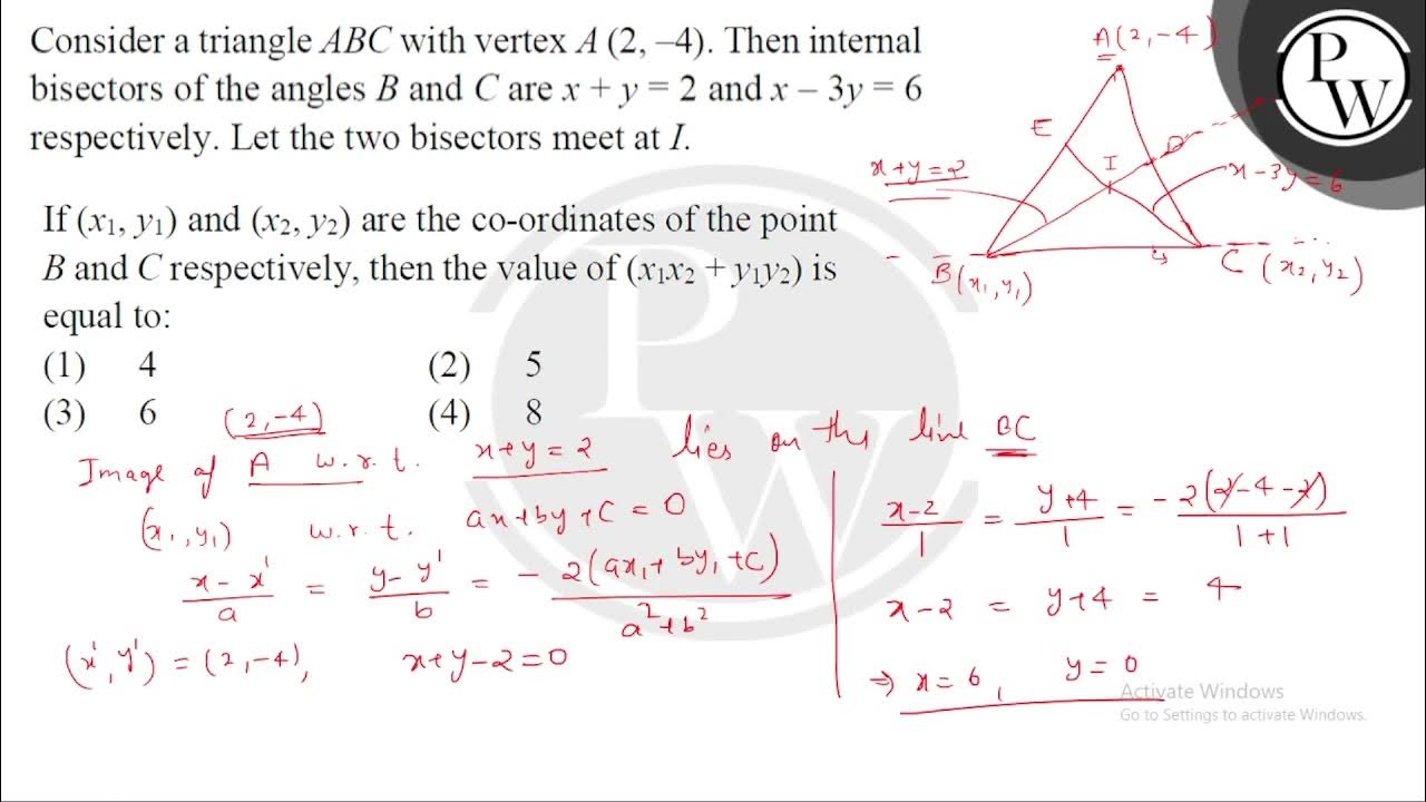 Consider a triangle \( A B C \) with vertex \( A(2,-4) \). Then internal bisectors of the angles ...