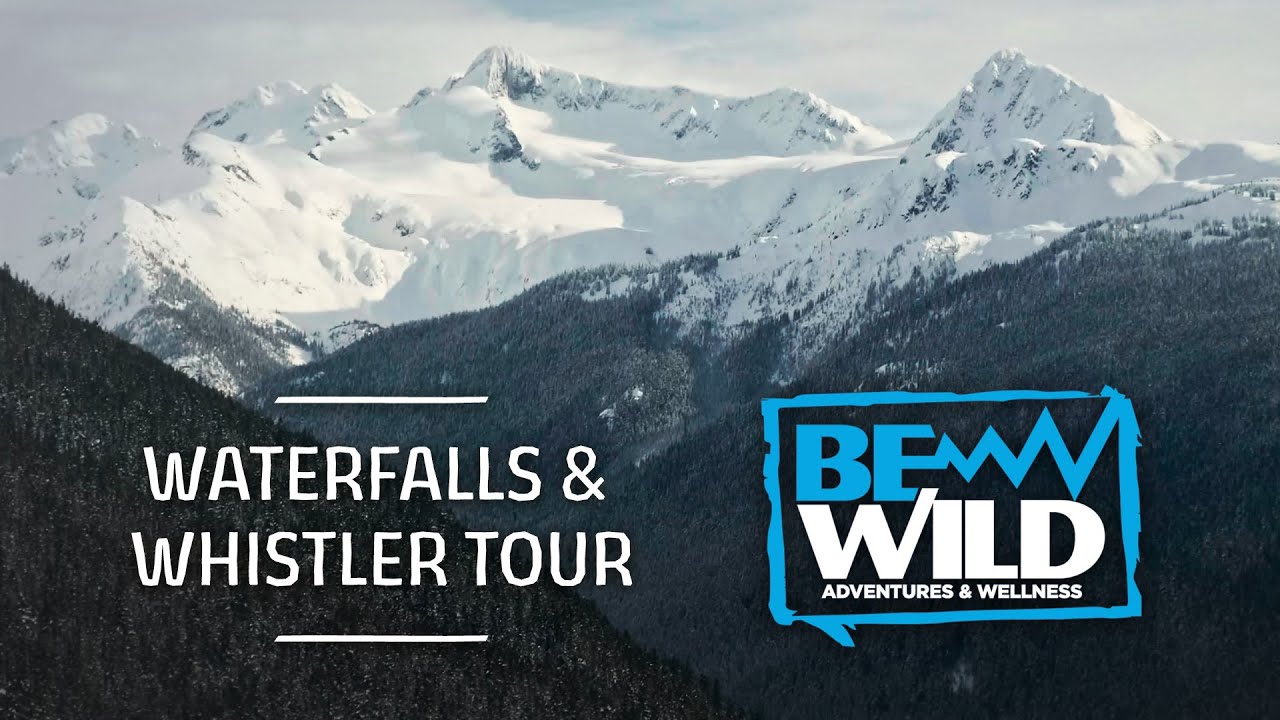 BeWild! Sea to Sky Waterfalls & Whistler Tour, Winter - YouTube