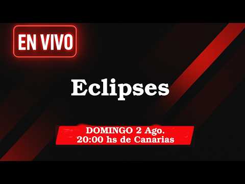 Eclipses - Con Adrián González