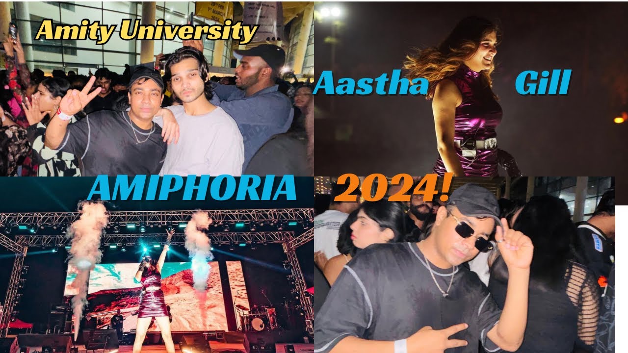 Join Me at AMIPHORIA 2024: Aastha Gill Concert at Amity University ...