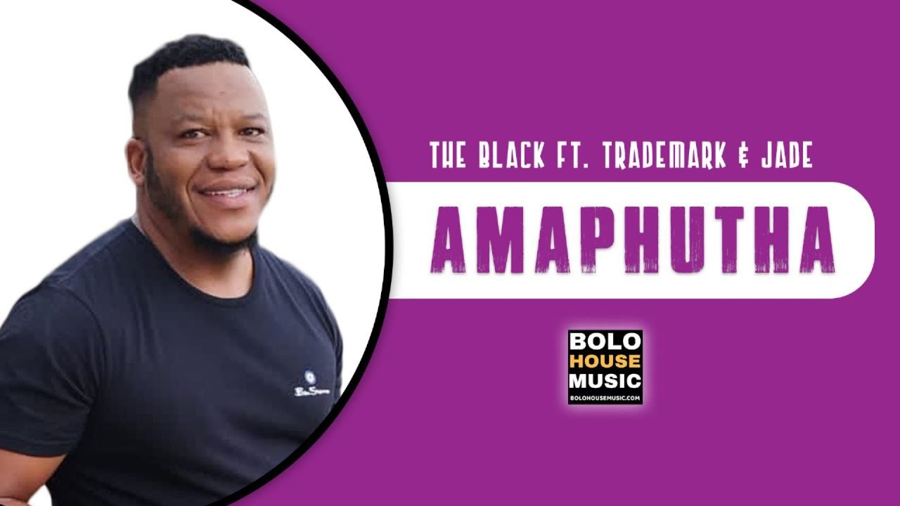 Amaphutha - The Black FT Trademark & Jade (Official Audio) - YouTube