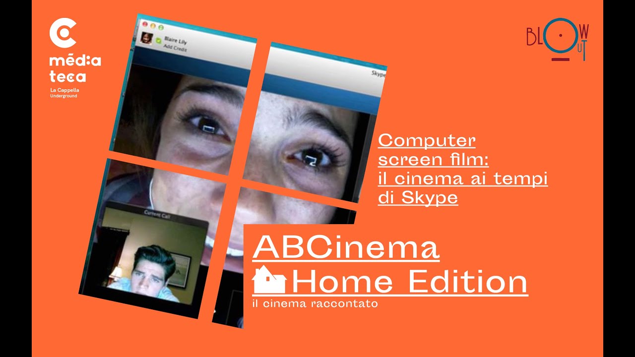 ABCinema - Home Edition #3 :Computer screen film: il cinema ai tempi di ...