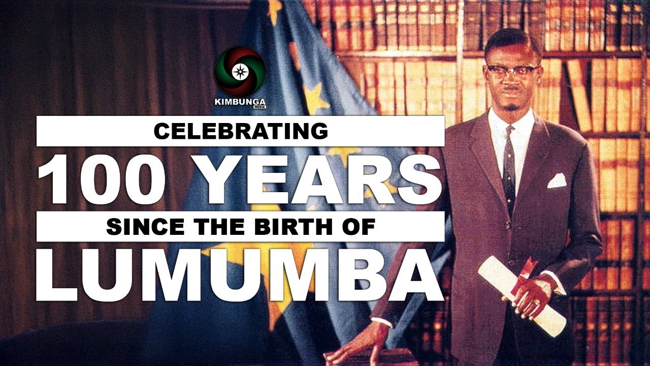100 YEARS OF PATRICE LUMUMBA! - YouTube