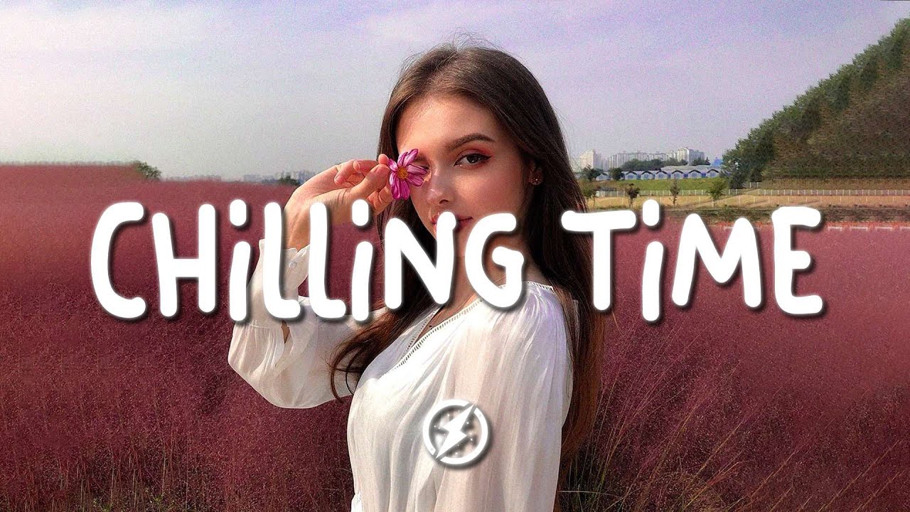 Chilling Time ♫ Acoustic Love Songs 2022 - Songs to help you relax and ...