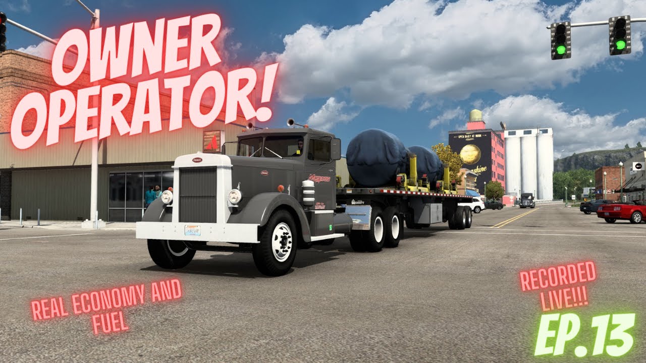 Owner Operator LIVE | Ep13 | Realistic Economy | American Truck ...